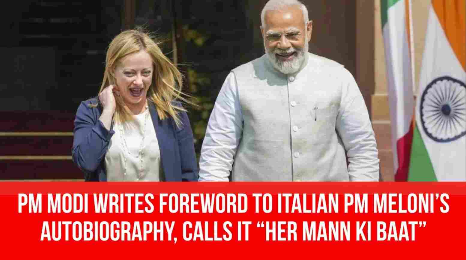 PM Modi Pens Foreword to Giorgia Meloni’s Autobiography, Highlights ...