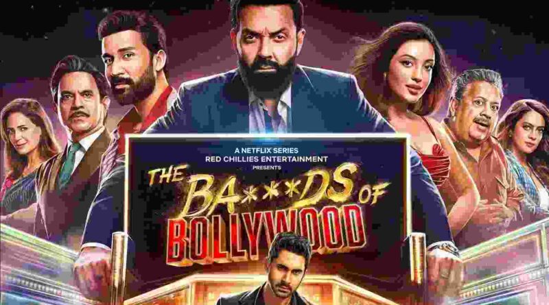 The Ba***ds Of Bollywood Review: Aryan Khan’s Debut Series is Sharp, Scandalous & Surprisingly ...